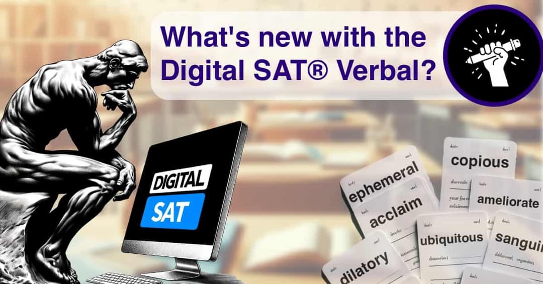 SAT Verbal: A Detailed Overview to Jumpstart Your Prep